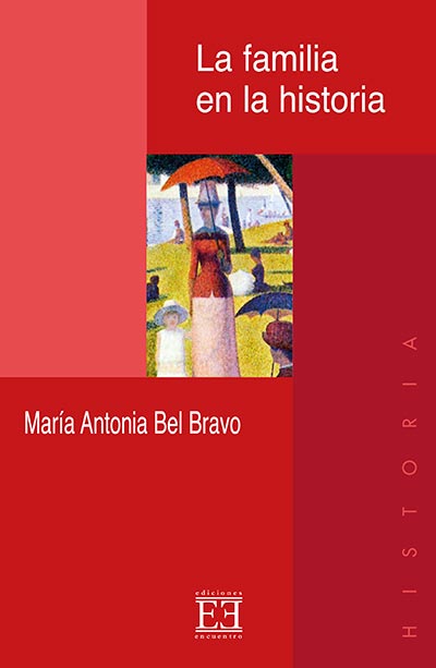 La familia en la historia - Ediciones Encuentro